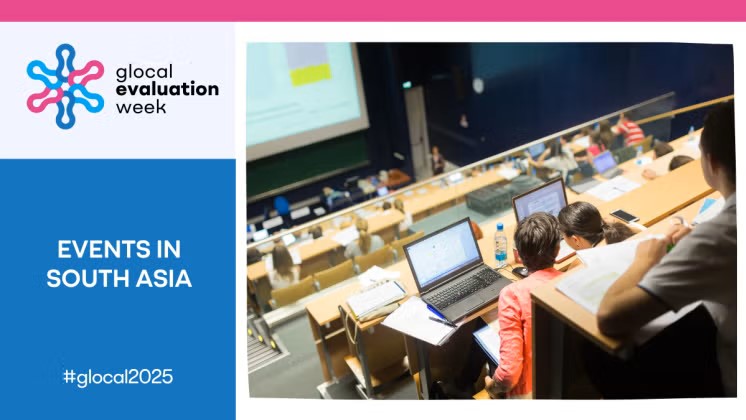 Building a Culture of Evidence in South Asia: Highlights from Glocal ...